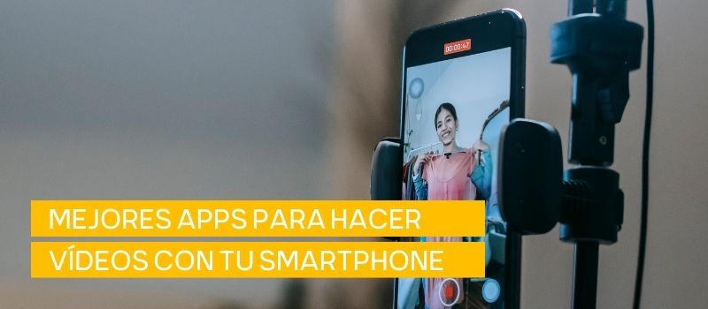 Mejores apps para hacer vídeos con tu móvil【Top 5】