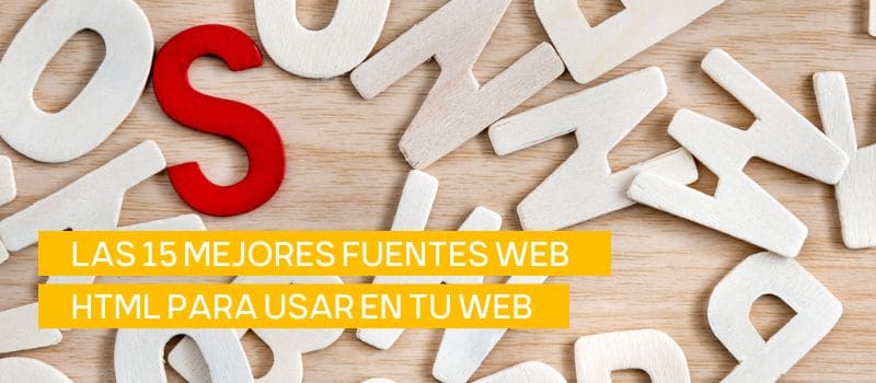 Las mejores fuentes web HTML para tu web 【Top 15】