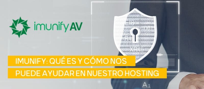 Imunify: antivirus y antimalware en tu hosting web【Guía】