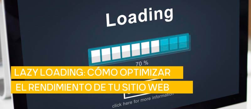 Lazy Loading Mejora el SEO y Velocidad Web【Carga Diferida】
