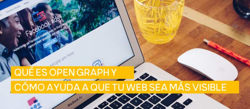 Open Graph: Mejora la visibilidad y el SEO de tu web 【Guía】