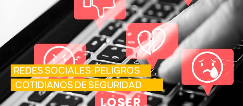 Peligros en Redes Sociales: Cómo mantenerte seguro【Guía】