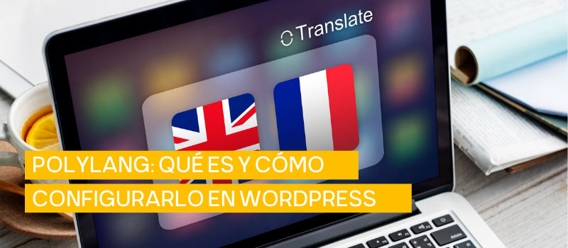 Polylang Plugin para traducir tu web 【 WordPress