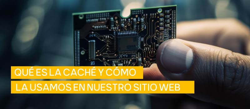 Todo lo que Necesitas Saber Sobre la Caché【Guía Completa】