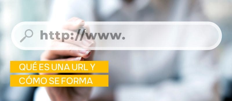 Qué es una URL y cómo se forman【Guía completa】