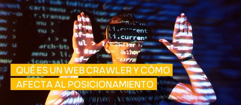 Qué es un web crawler y cómo influye en el SEO【Guía】