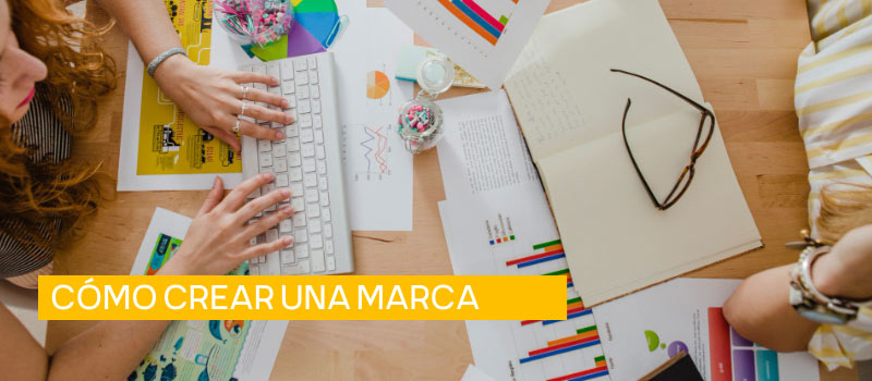 Cómo crear una marca paso a paso 【Guía Práctica