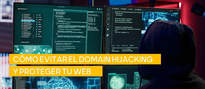Qué es el Domain Hijacking y cómo evitarlo【Protege tu dominio】