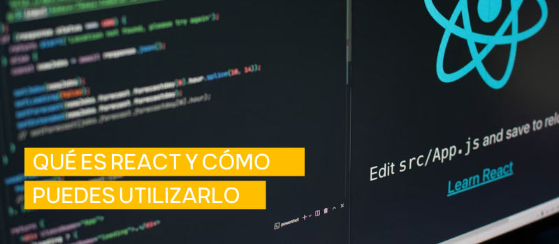 Aprende sobre React: Aplicaciones web y Apps 【Guía】